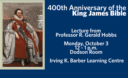 Lecture: The Making of the King James Bible - About UBC Library