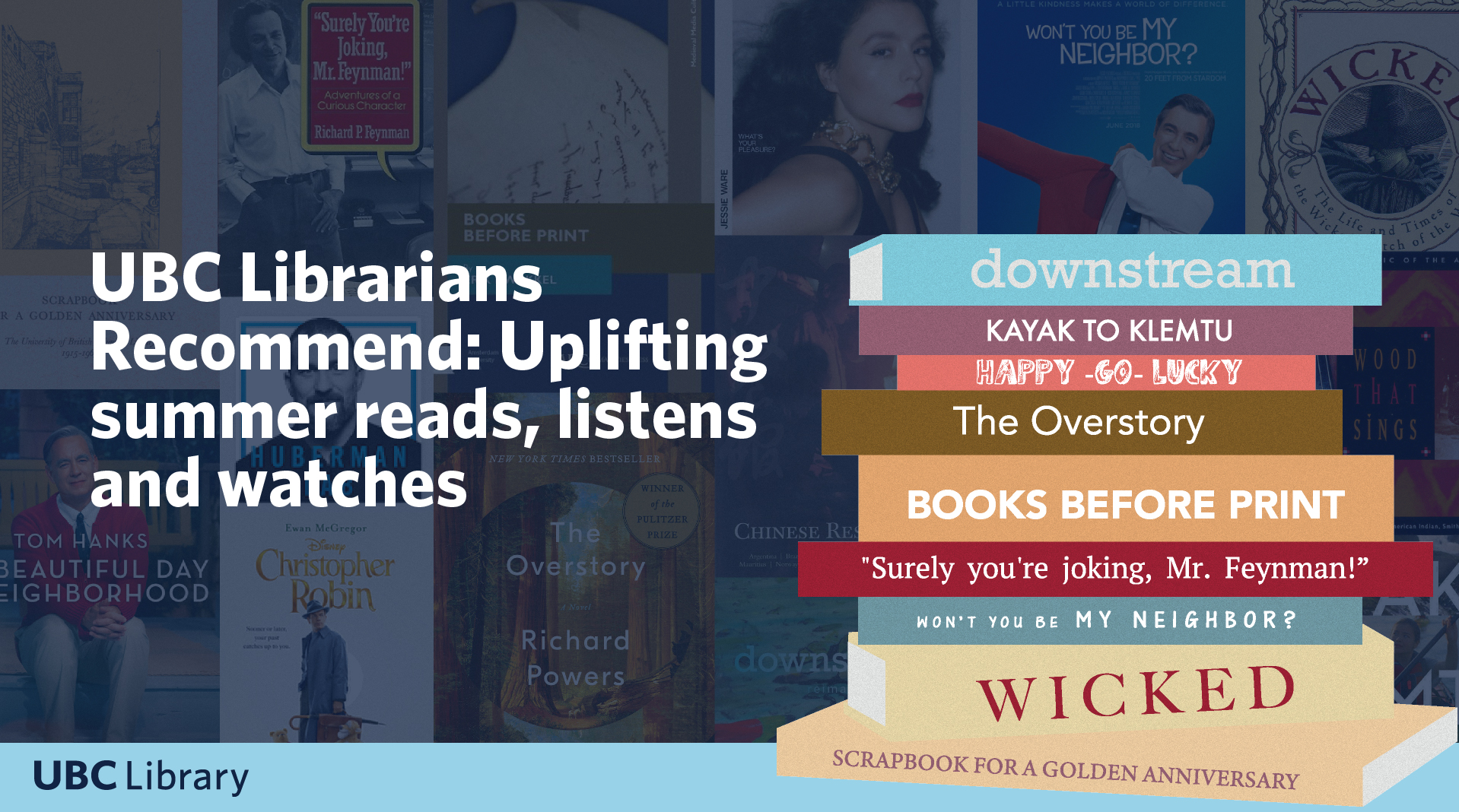 UBC Librarians Recommend: Uplifting summer reads, listens and watches ...
